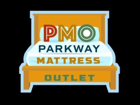 Welcome To Parkway Mattress Outlet