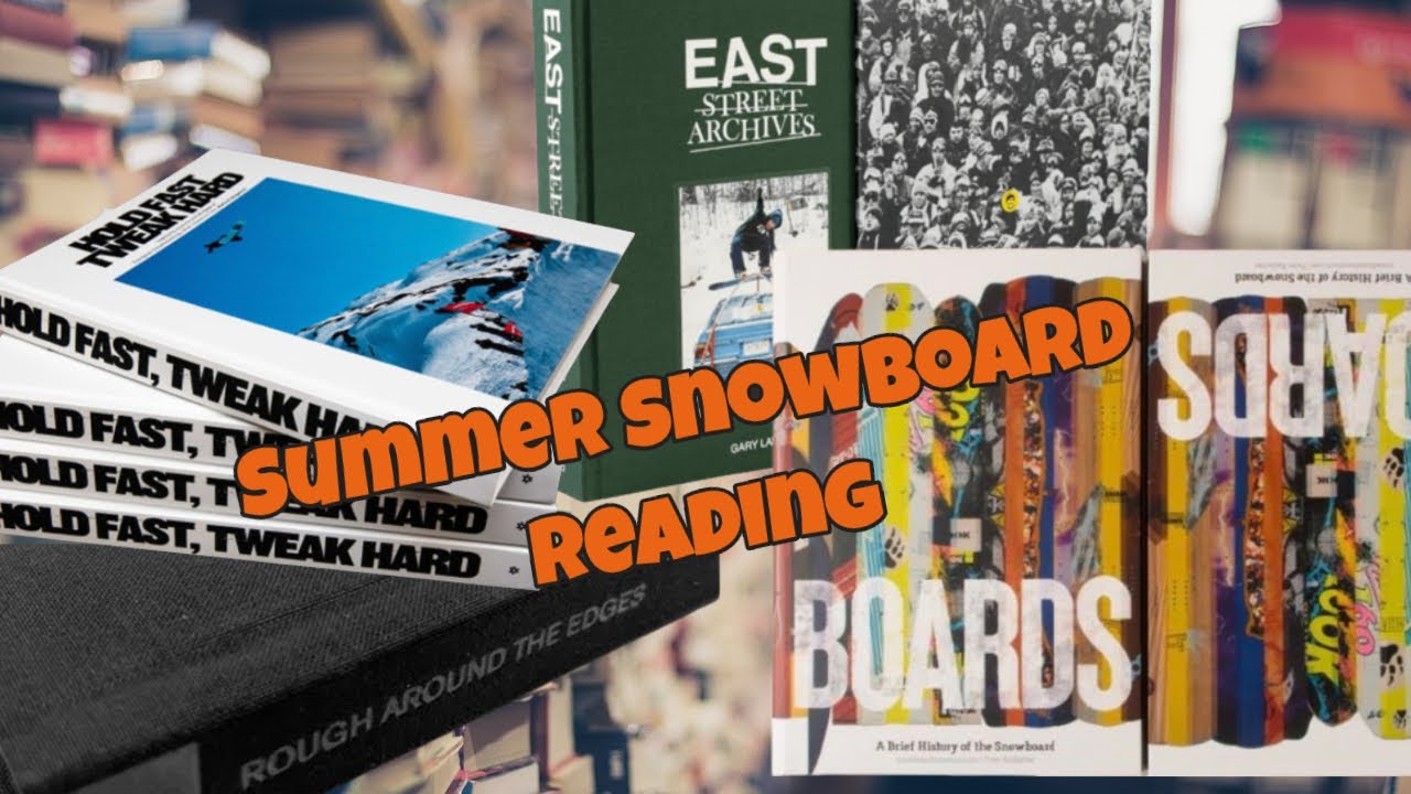The Top 5 Snowboard Books You Should Own Right Now - YouTube
