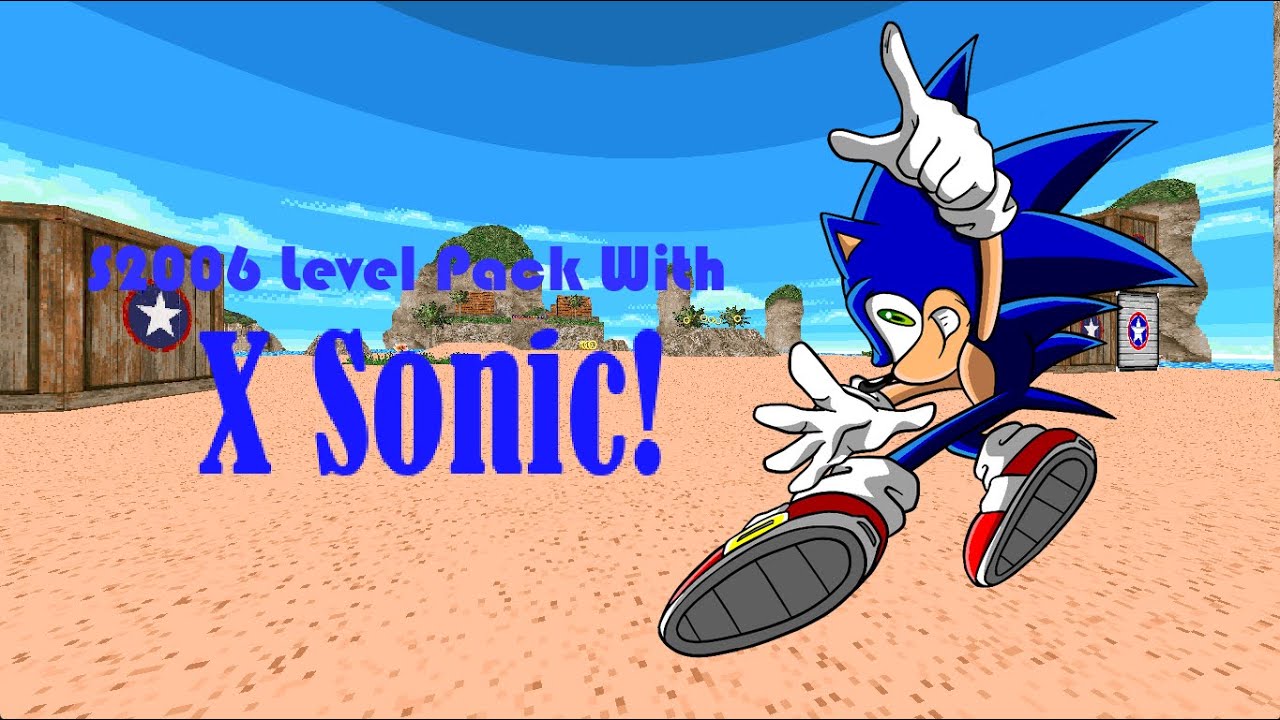 [#SRB2] S2006 Level Pack w/ X Sonic! - YouTube
