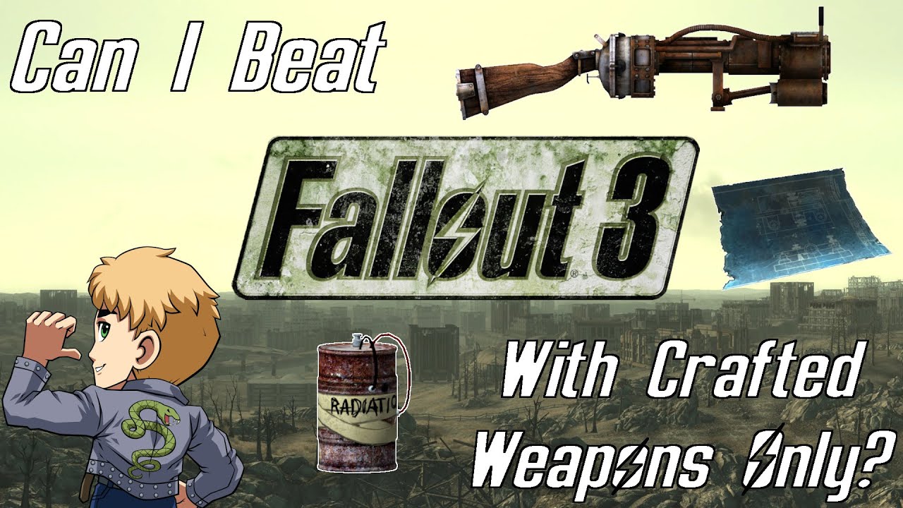 Can I Beat Fallout 3 with Crafted Weapons Only? - YouTube