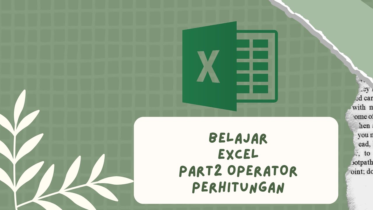 Belajar Excel Part 2 (Operator Perhitungan) - YouTube