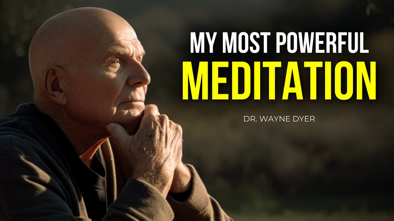 Dr. Wayne Dyer - Universe Will Bring it to You With This Meditation ...