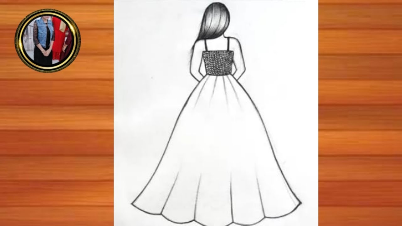 How To Draw a girl in beautiful dress / Girl backside drawing / Girl ...