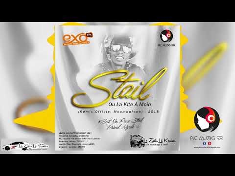 Stail - Ou La Kite A Moin (Remix Officiel Moombahton) - Audio 2018