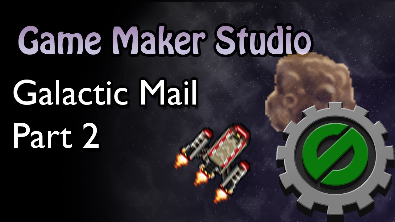 Galactic Mail - Part 2 - YouTube