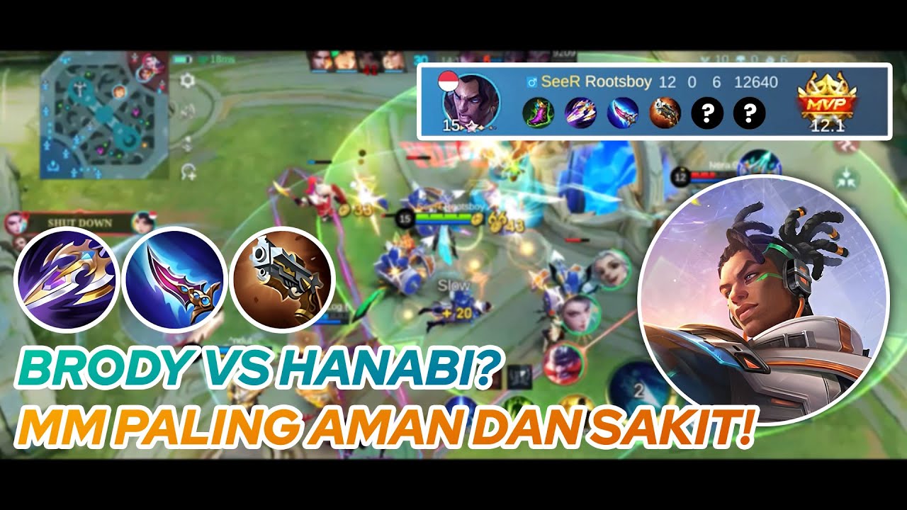 BRODY GAMEPLAY | BRODY VS HANABI? MM PALING AMAN DAN SAKIT! | MLBB ...