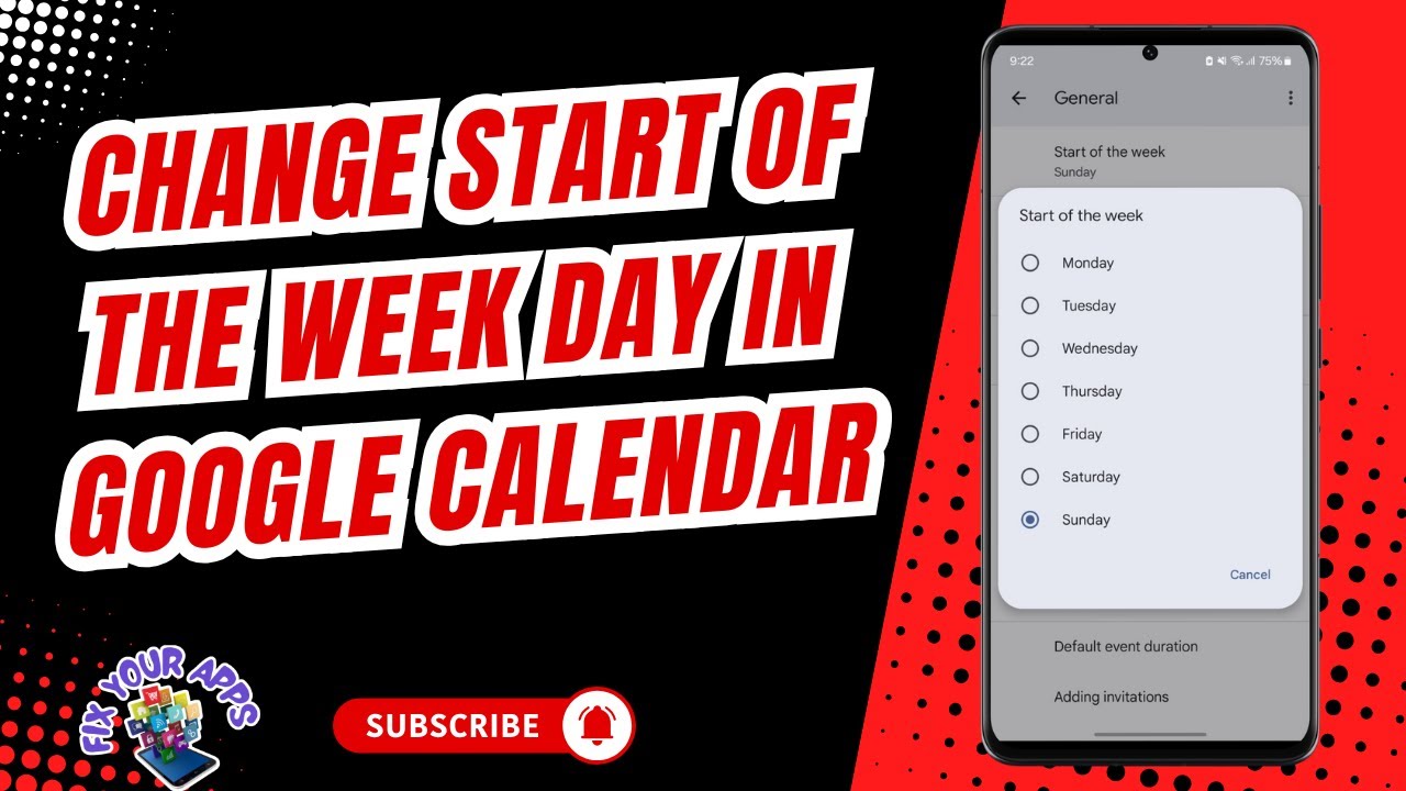 How to Change the Start of the Week Day in Google Calendar - YouTube