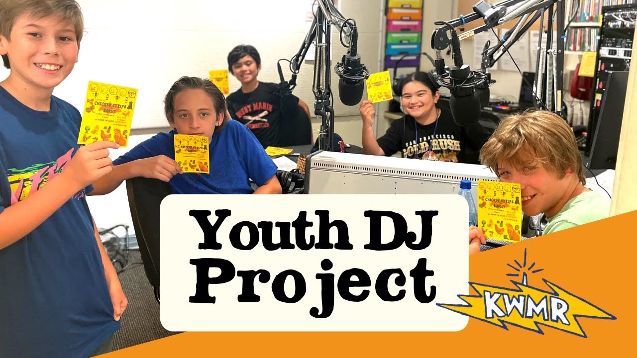 KWMR's 'Youth DJ Project!' - YouTube