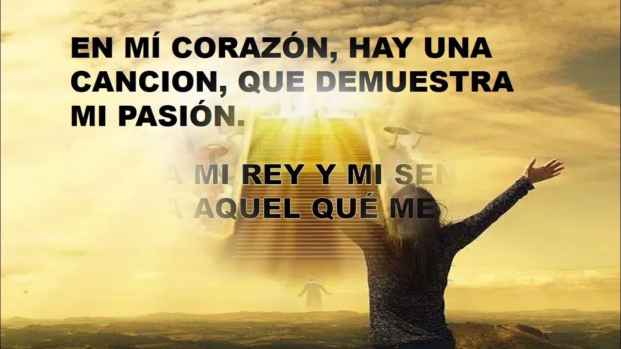 EN MI CORAZÓN HAY UNA CANCIÓN - YouTube