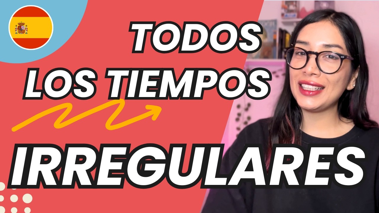 Verbos Irregulares en Español: PRESENTE, PASADO y FUTURO con Ejemplos ...
