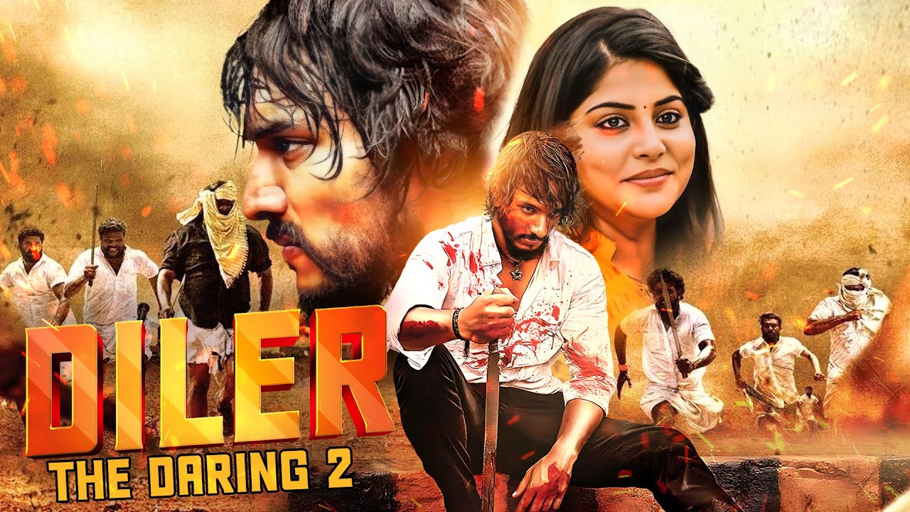 Diler - The Daring 2 (2019) South Dubbed Movie With English Subtitle ...