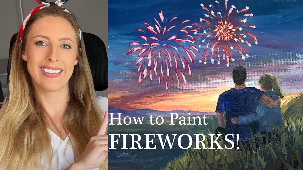 Fireworks Acrylic Painting Tutorial! Full Painting Tutorial in REAL ...