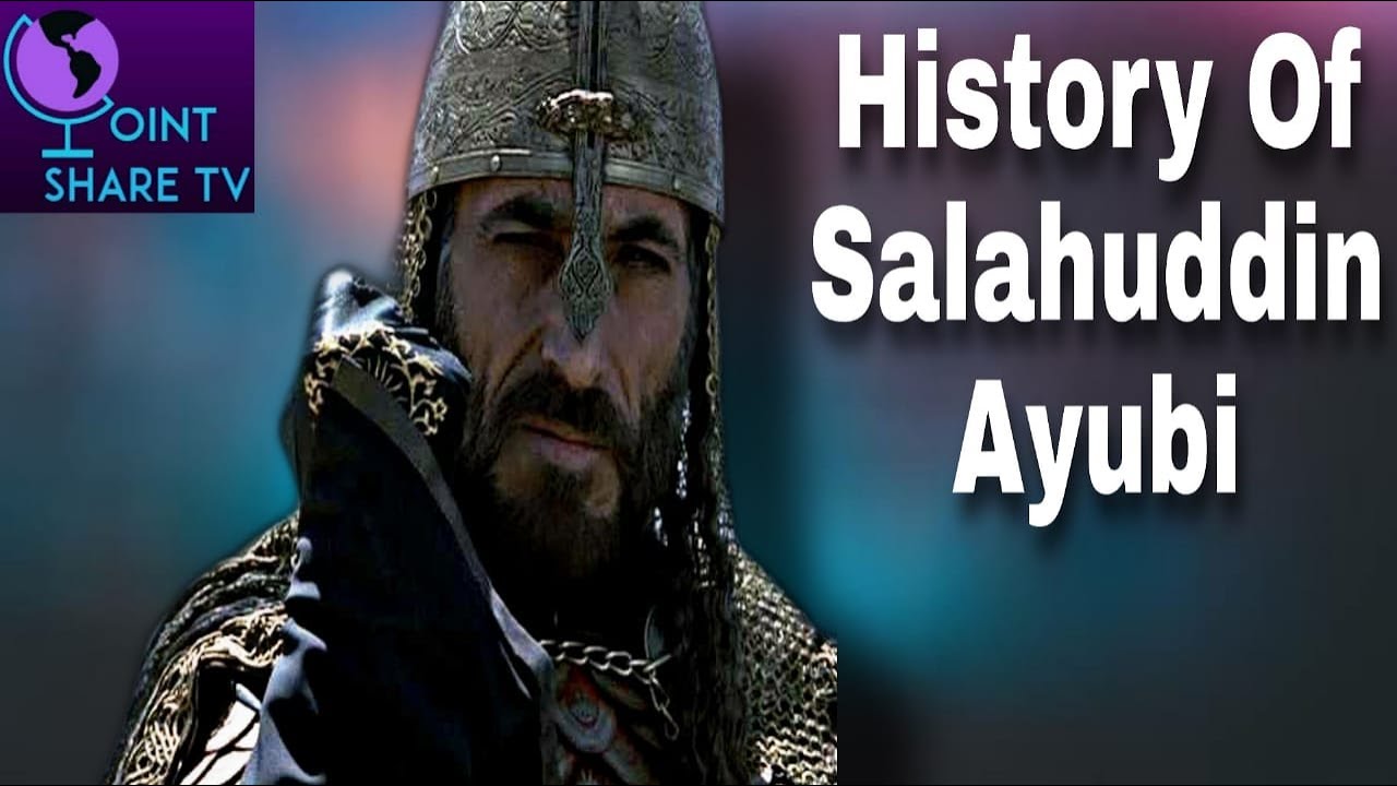 History Of Salahuddin Ayubi (The Great Warrior Of Islam) - YouTube