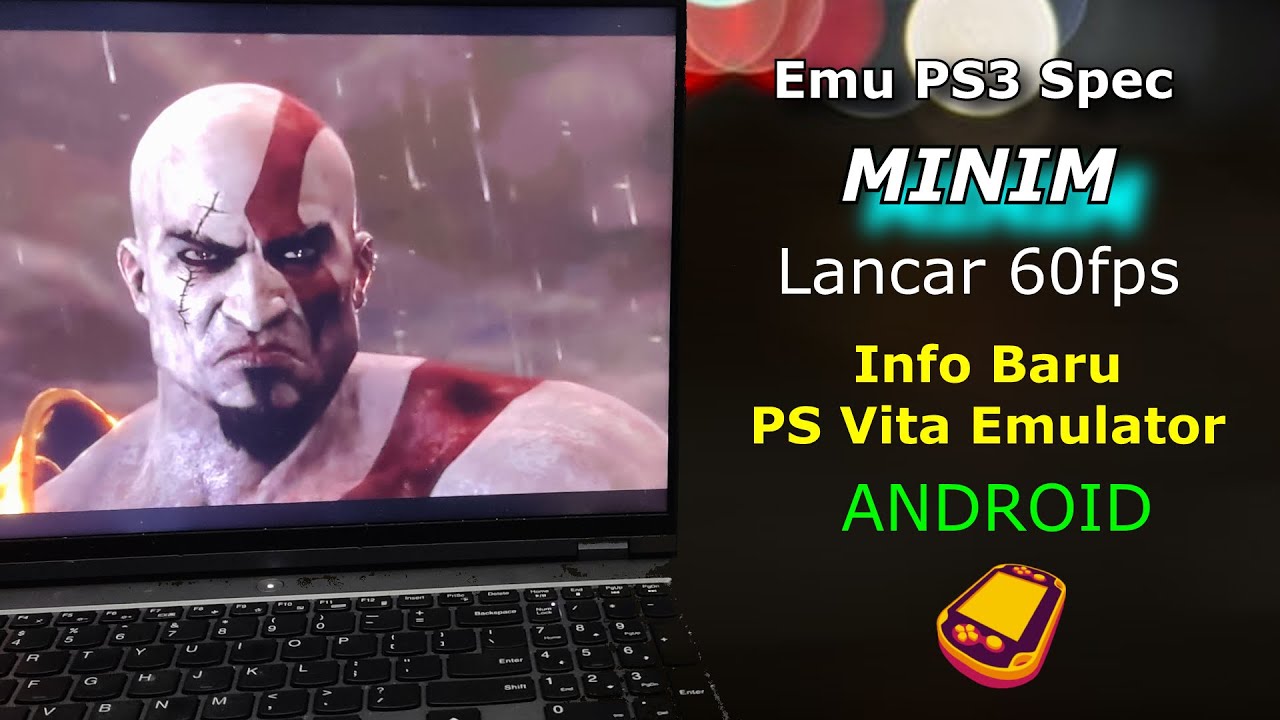 Emulator PS3 Spec Minim Bisa 60fps Rpcs3 Dan Info PS Vita Android ...