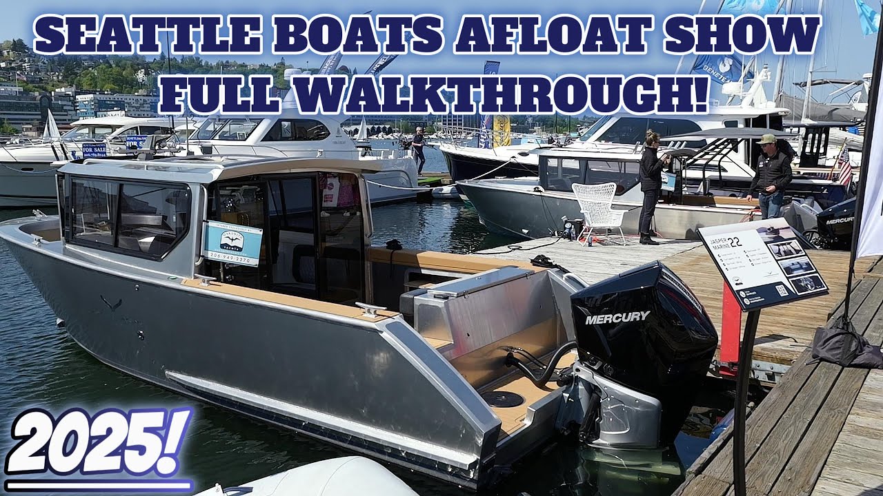 2025 SEATTLE BOATS AFLOAT SHOW FULL WALKTHROUGH!...#fishingboats...# ...