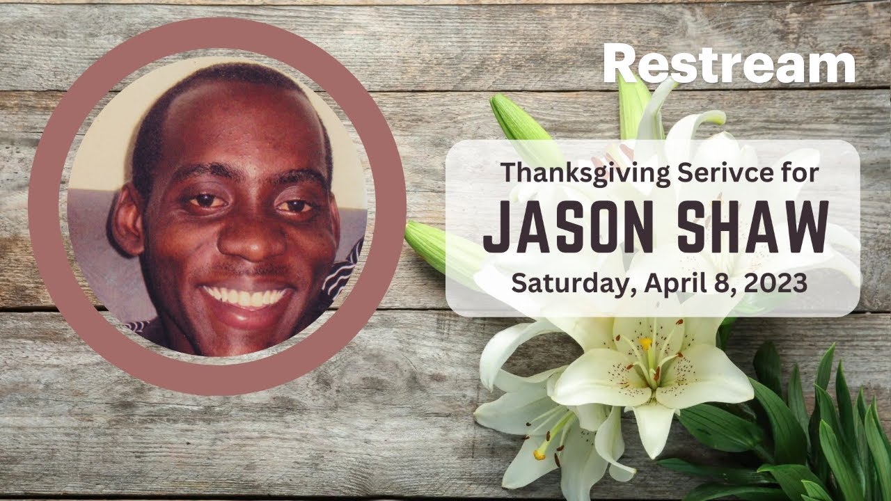 Funeral Service for Jason Shaw | April 8, 2023 - YouTube