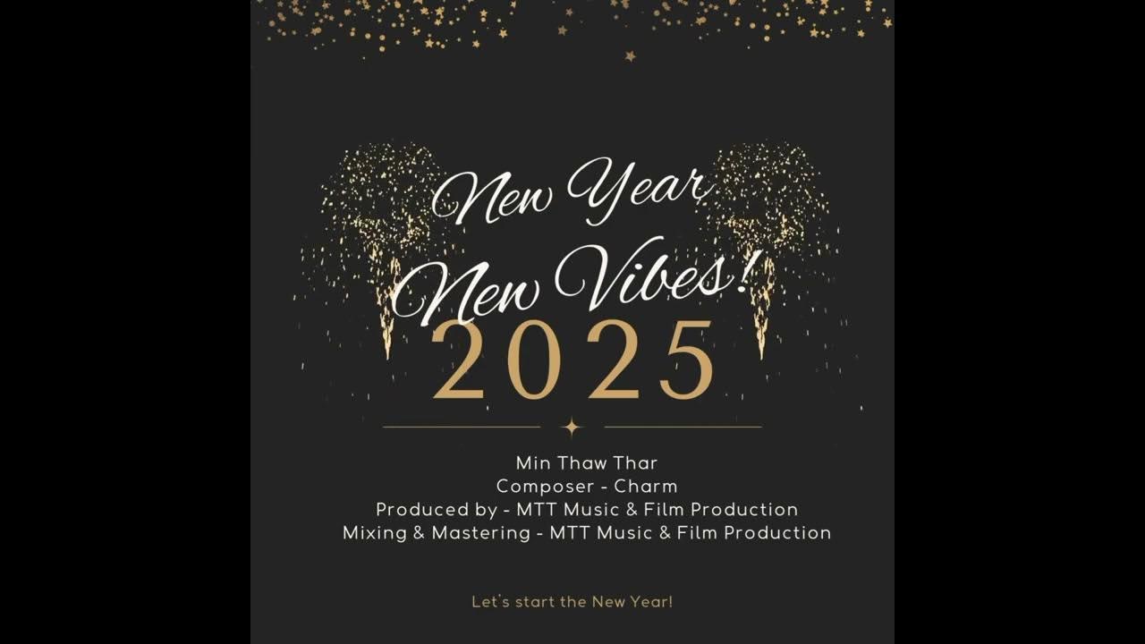 New Year New Vibes! (2025) - YouTube