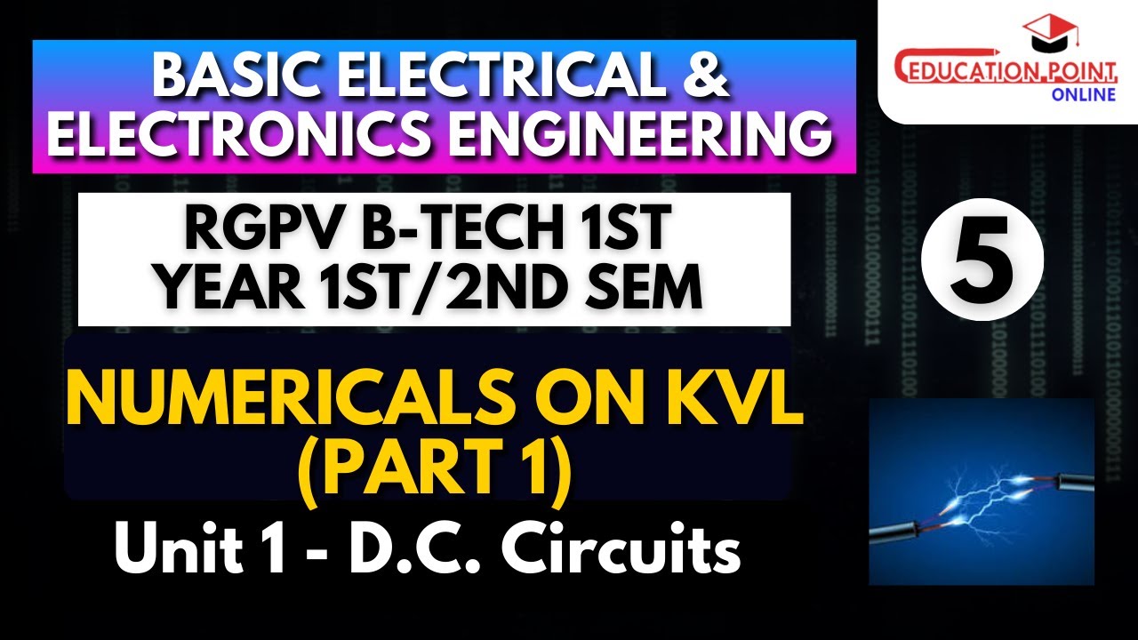 Lec 5 | Numericals on KVL | Basic Electrical & Electronics Engineering ...