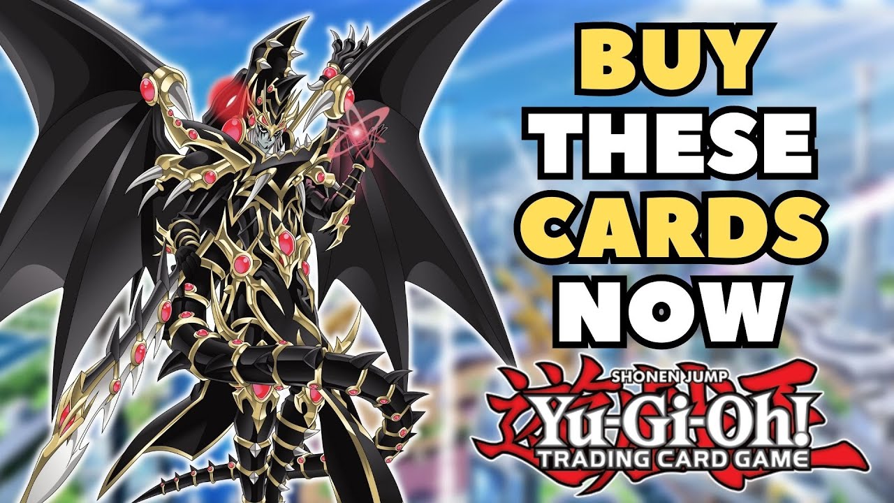 Yu-Gi-Oh! Cards You Should Be Buying Right Now! - YouTube