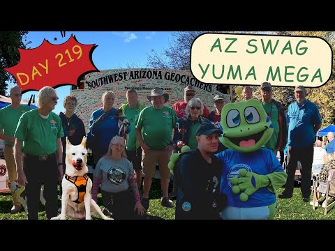 Day 219: AZ SWAG Yuma Mega - YouTube