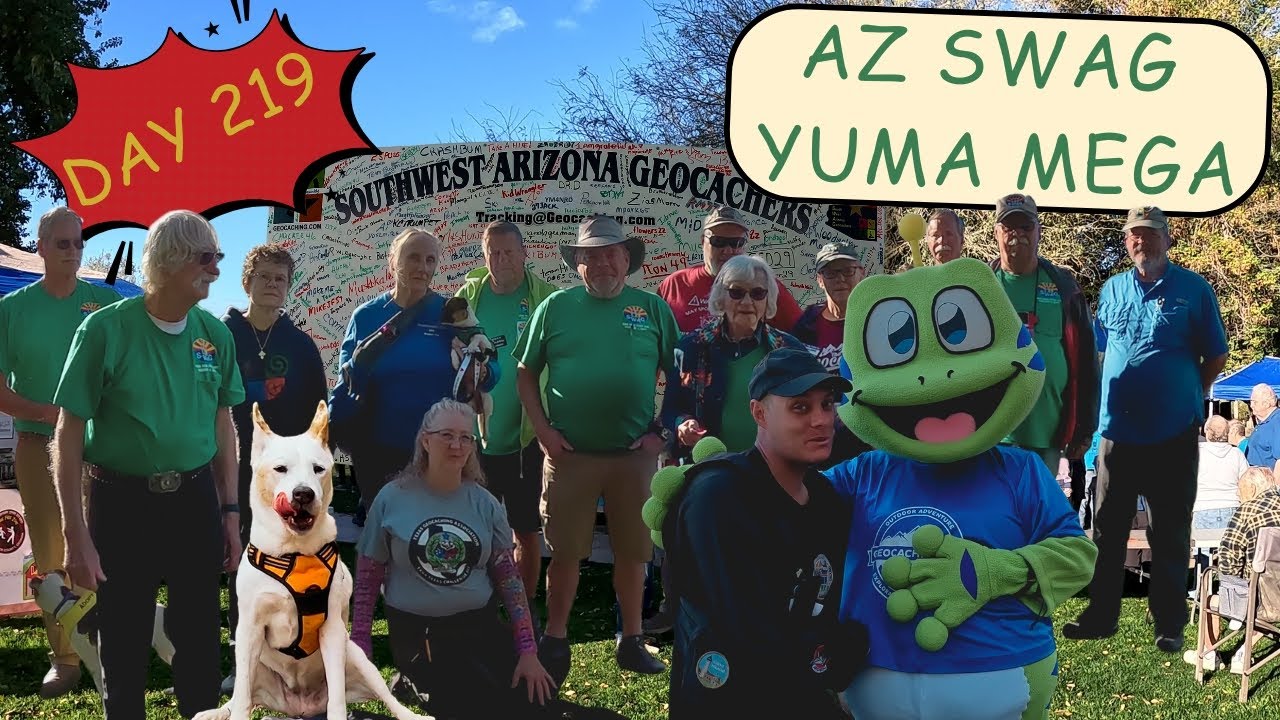 Day 219: AZ SWAG Yuma Mega - YouTube