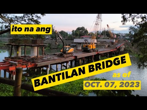 Bantilan Bridge Project as of Oct. 07, 2023 - YouTube