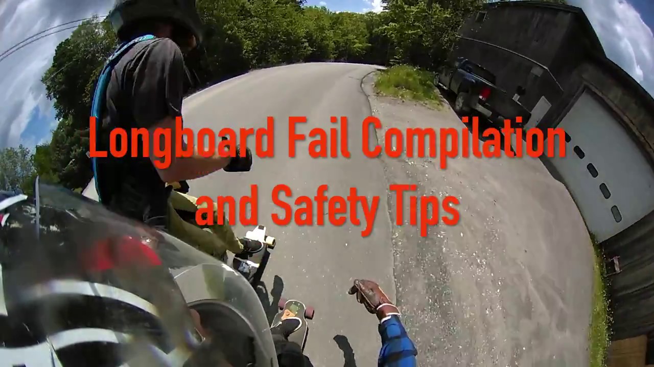 Longboard Fail Compilation and Safety Tips - YouTube