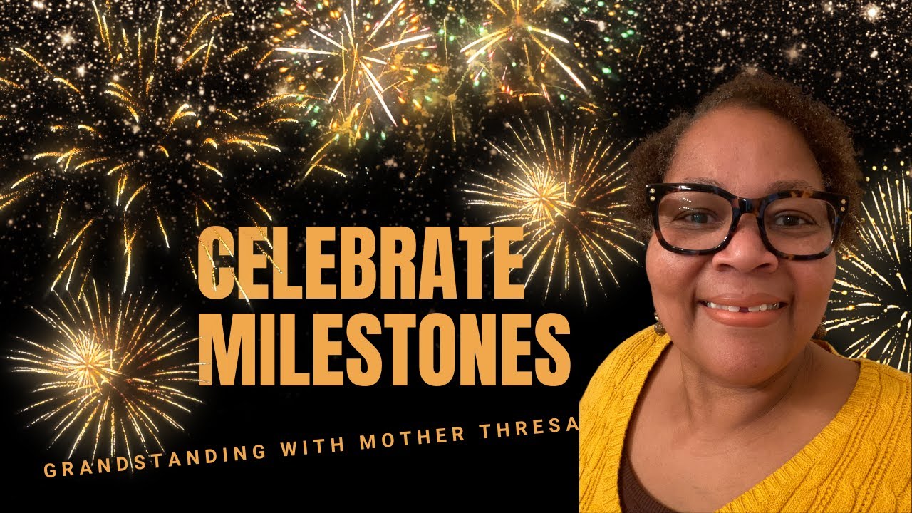 "CELEBRATING MILESTONES: EVERY MILESTONE IS A STEPPING STONE TO ...