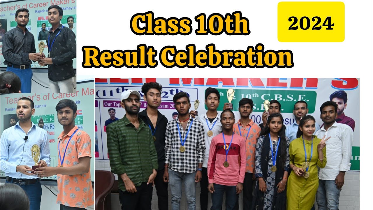 10th Result Celebration 2024 #careermakers #results #cbse #exam # ...