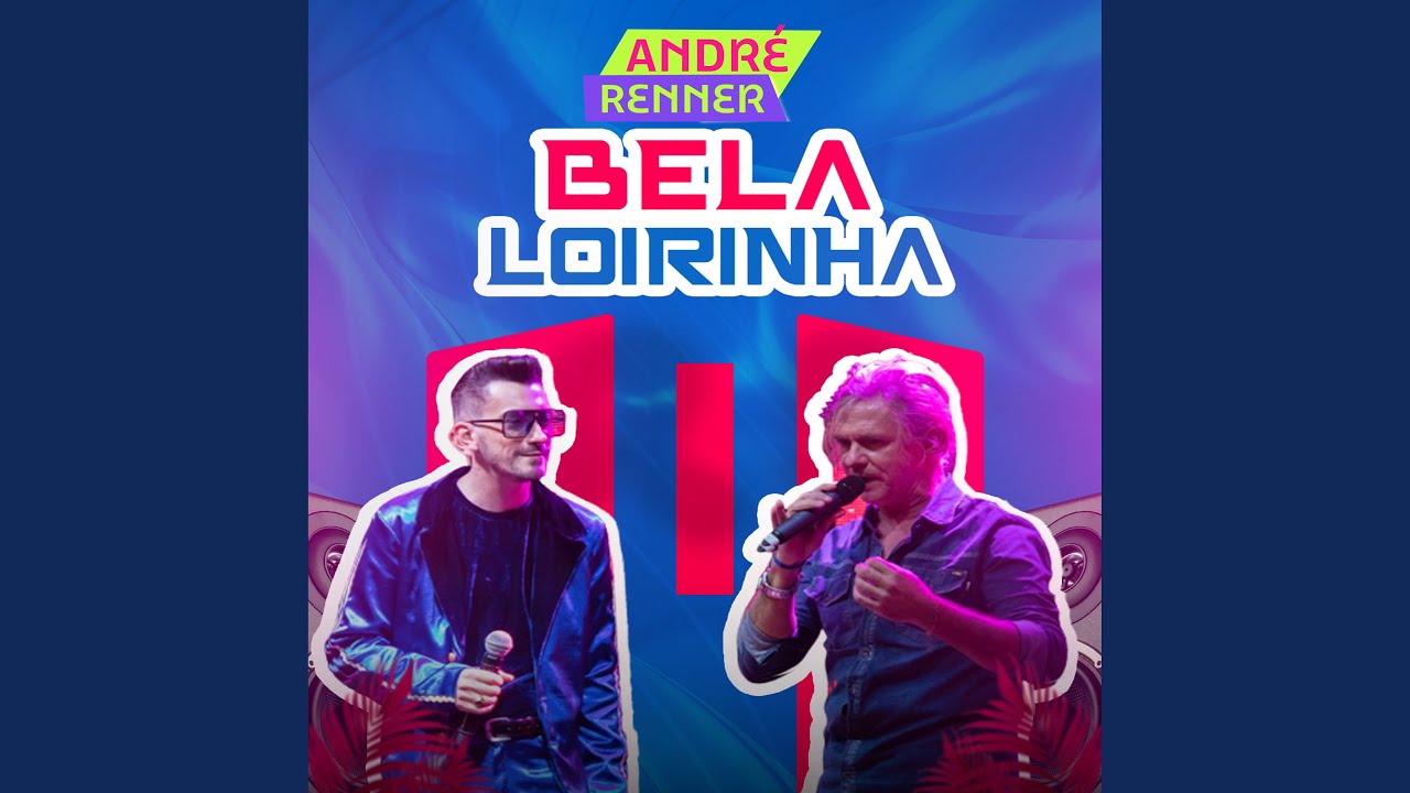 Bela Loirinha Ao Vivo Youtube