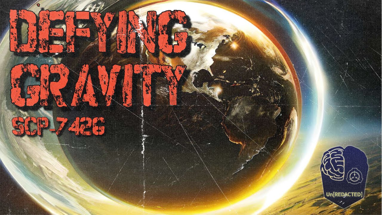Un[REDACTED] Feat. Sirius Bacon SCP-7426 - Defying Gravity - YouTube