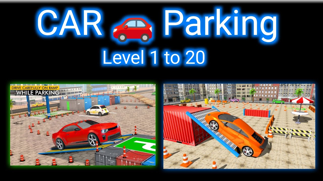 How to complete all levels in car | parking |level 1-20 complete ...