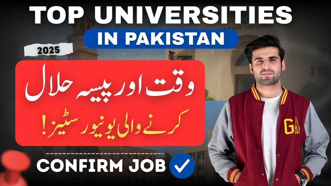 Top Universities in Pakistan 2025 🏅 | Where Your Degree Has Worth 🚀 ...