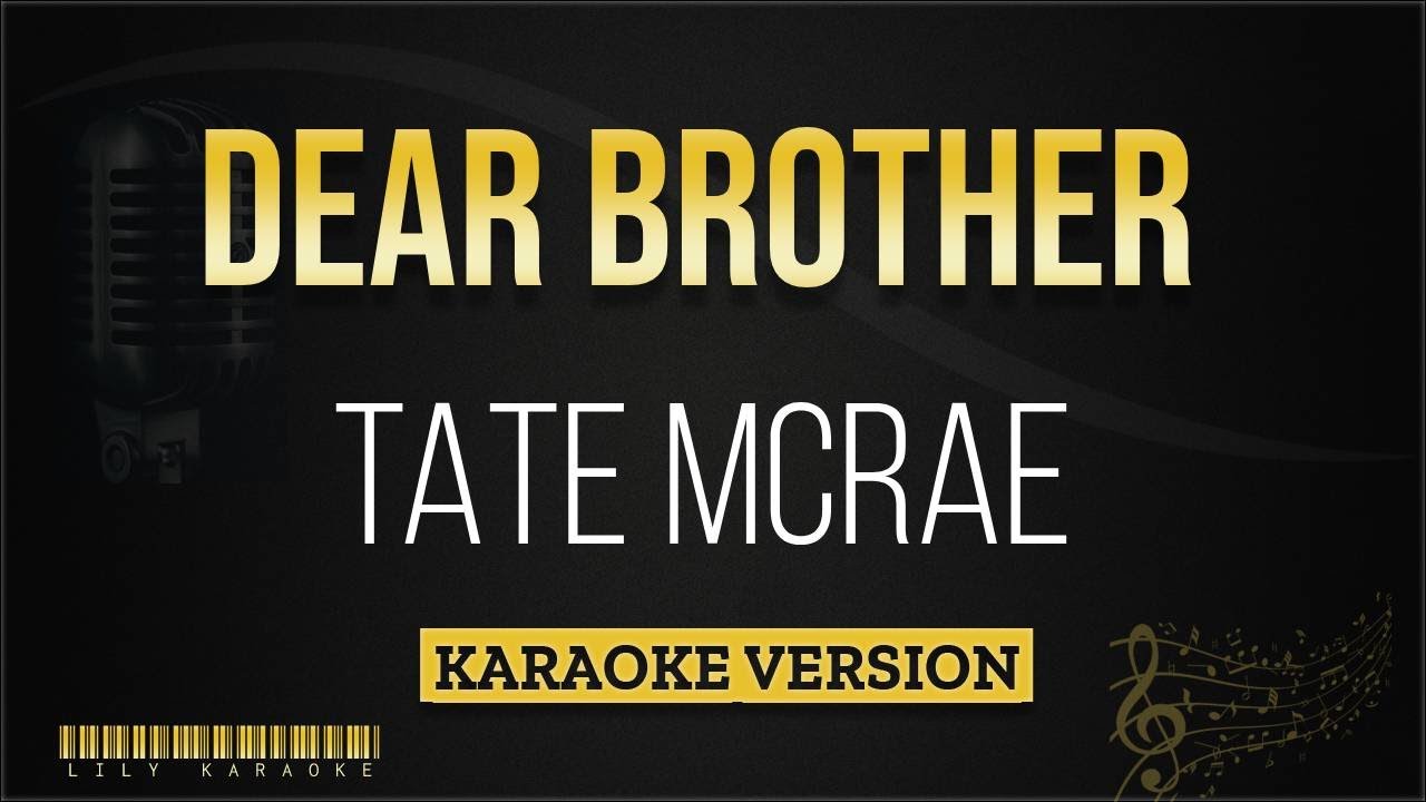 Tate McRae - Dear Brother (Karaoke | Instrumental | Lyrics) - YouTube