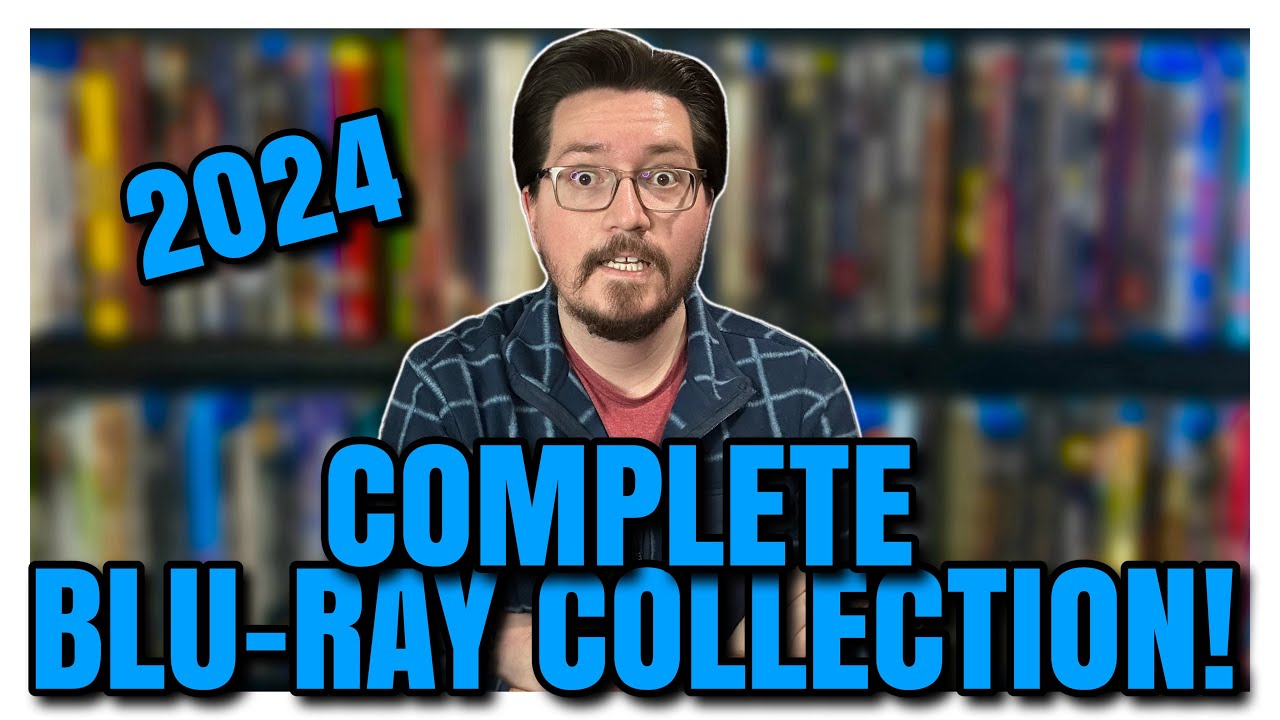 COMPLETE BLU-RAY COLLECTION! 2024! - YouTube