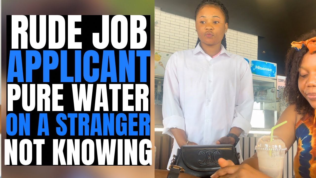 Rude job applicant poured water on a stranger not knowing he was - YouTube