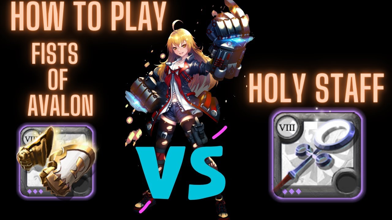 How To Play Fists Of Avalon Vs Holy Staff - YouTube