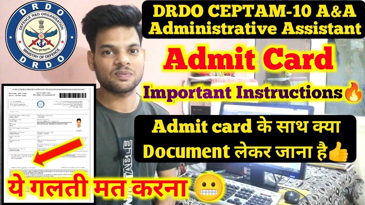 Drdo A&A Admit card important instructions | Admit card के साथ क्या ...