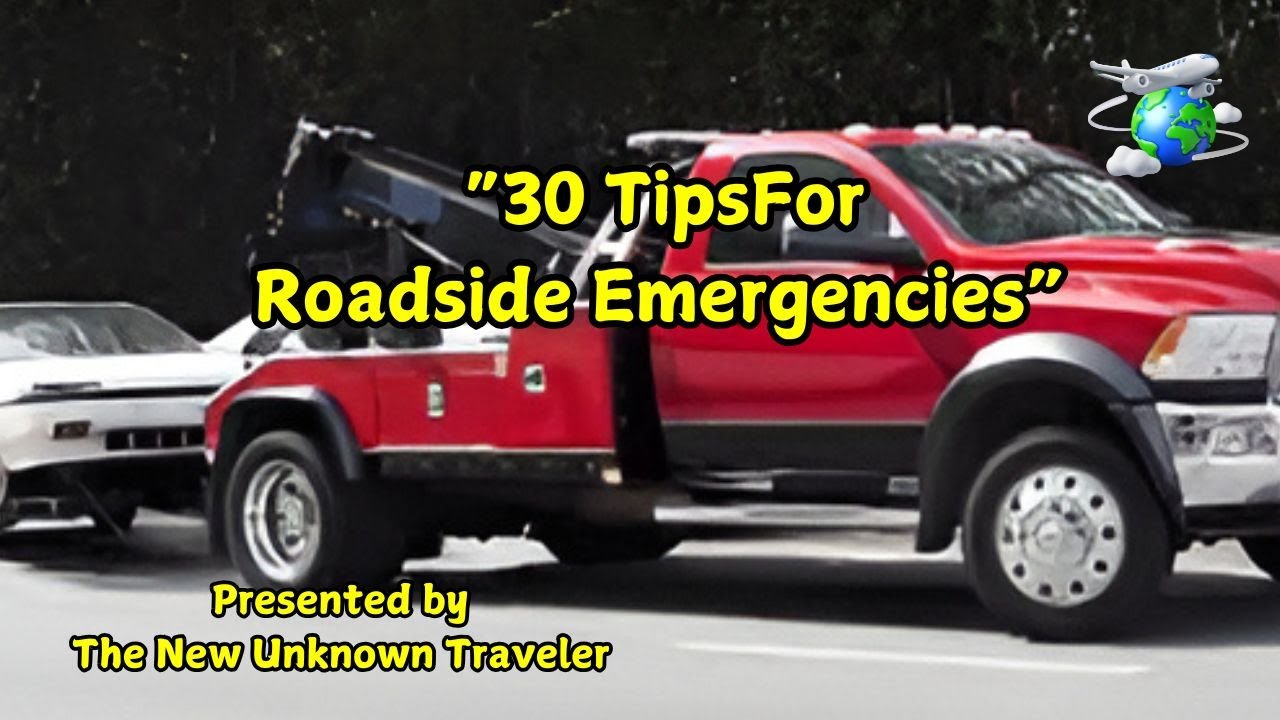 "30 Tips for Roadside Emergencies" - YouTube
