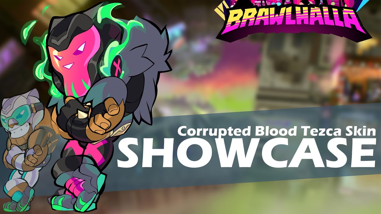 Brawlhalla Corrupted Blood Tezca Level Up Skin Showcase - YouTube