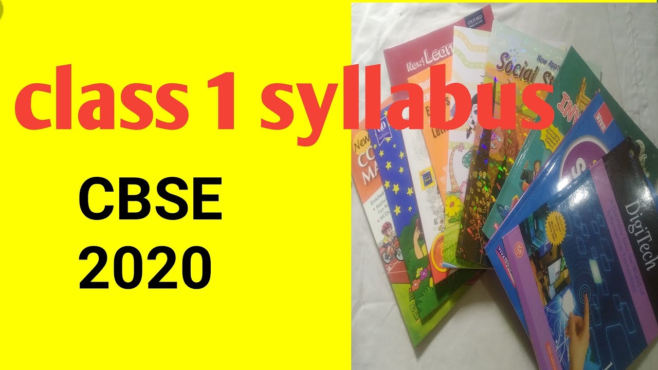 Class 1 CBSE Syllabus YouTube Class 1 CBSE Syllabus YouTube