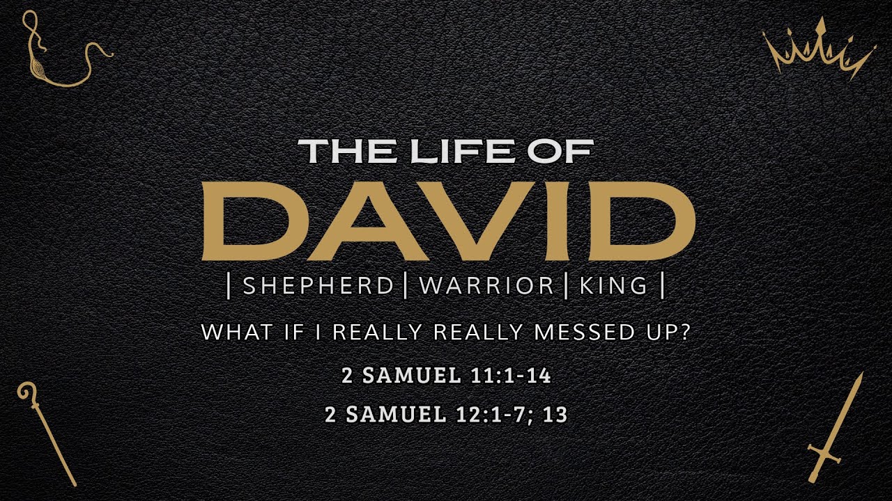 What If I Really Really Messed Up? - 11am Sunday Worship Service - 4/23 ...