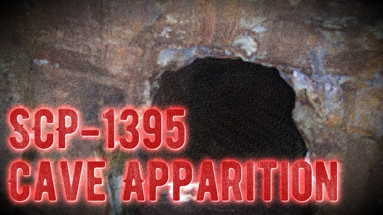 SCP-1395 - Cave Apparition - Euclid [The SCP Foundation] - YouTube