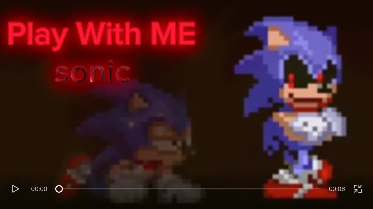 Play With ME sonic ( sonic.EXE) - Song | LYRIC music - YouTube