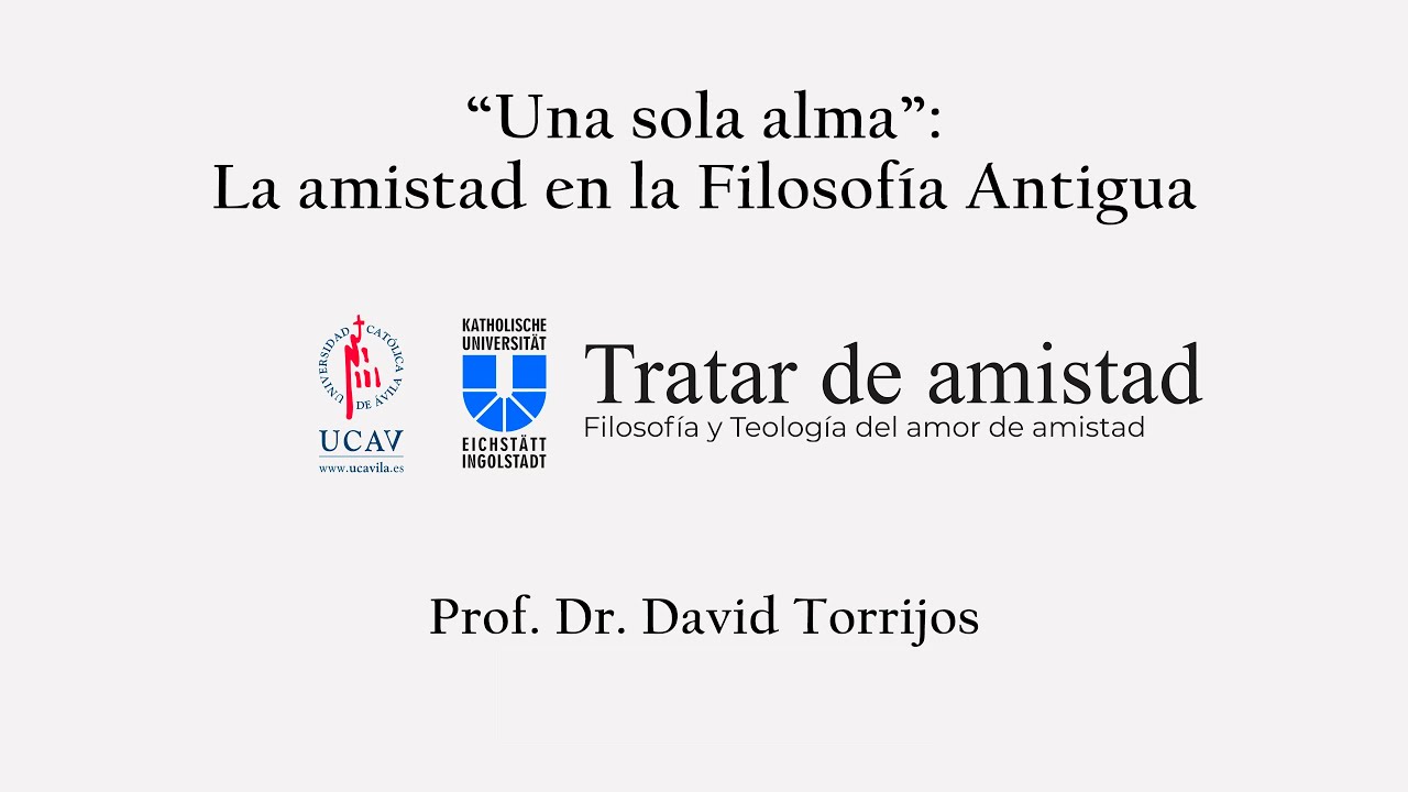 2.Una sola alma - Dr. David Torrijos | UCAV - Eichstätt - YouTube