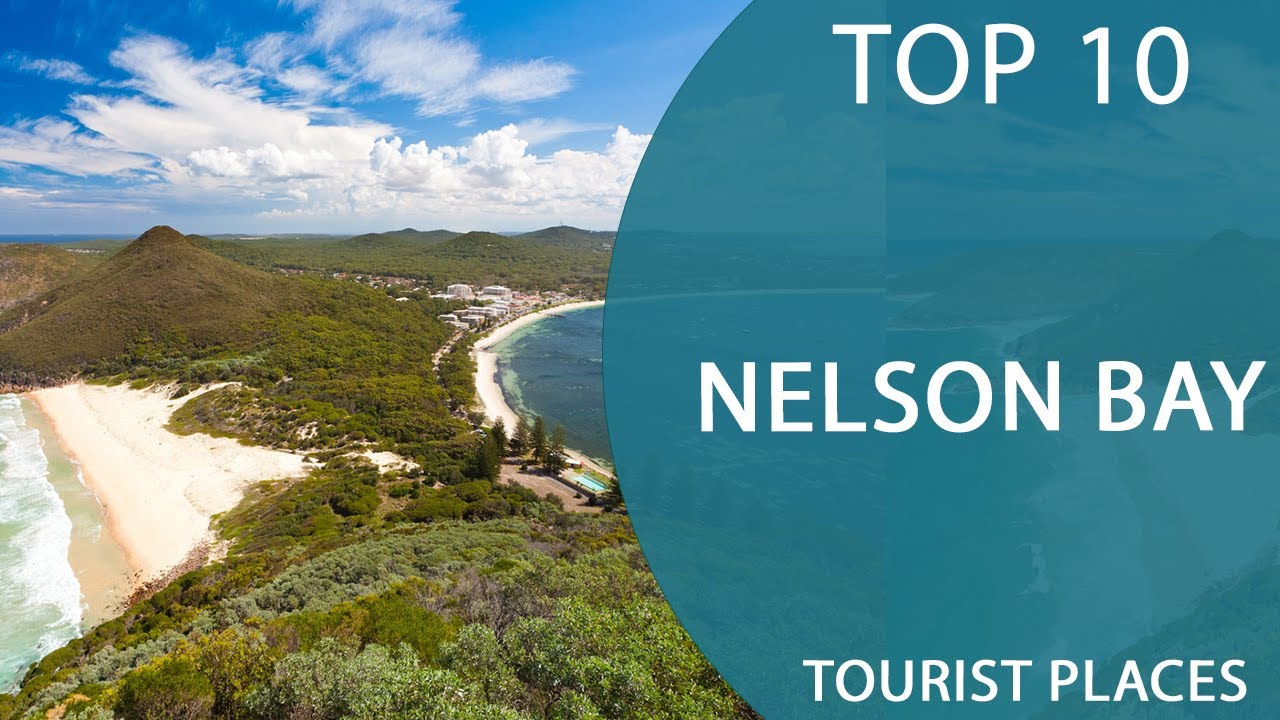 Top 10 Best Tourist Places to Visit in Nelson Bay, New South Wales ...