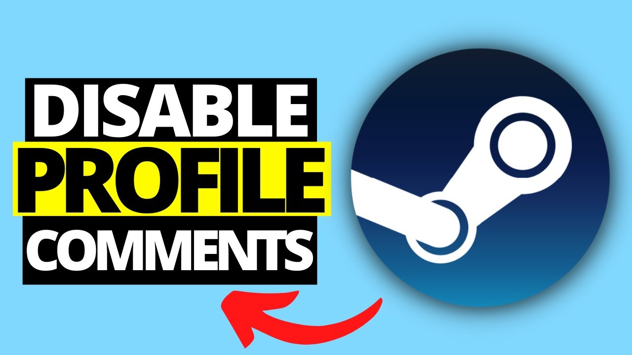 How To Disable Comments On Steam Profile - YouTube