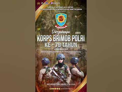 .Dirgahayu ke - 79 Korps Brimob Polri 14 November 2024 - YouTube