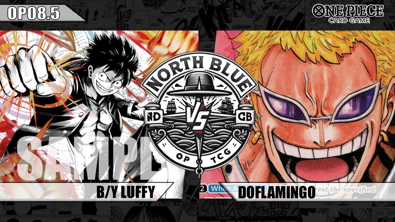 [OP08.5] Local Tournament Match: B/Y Luffy VS Doflamingo - EP072 | One ...