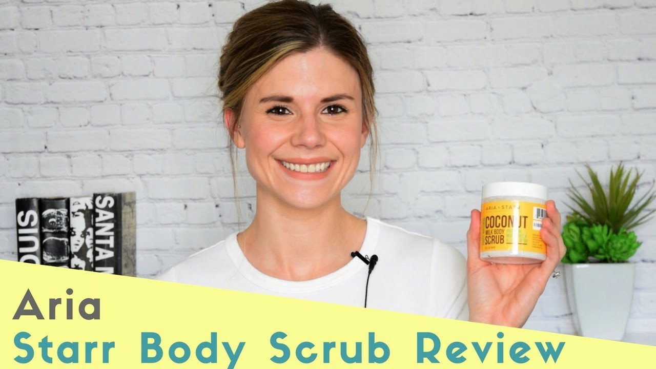 Aria Starr Coconut Milk Body Scrub Review - YouTube